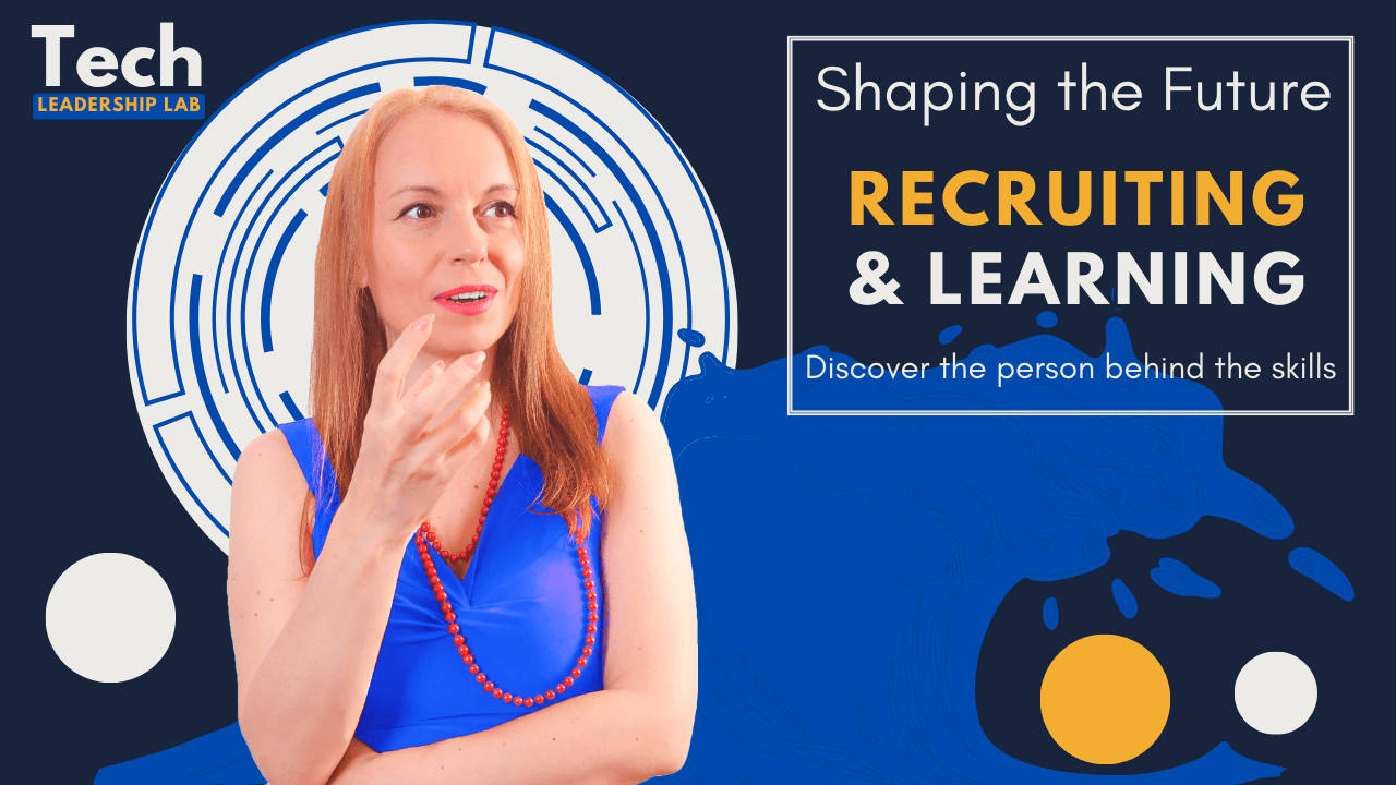 The Synergy of Tech Recruitment and Continuous Learning - Tech Leadership Lab